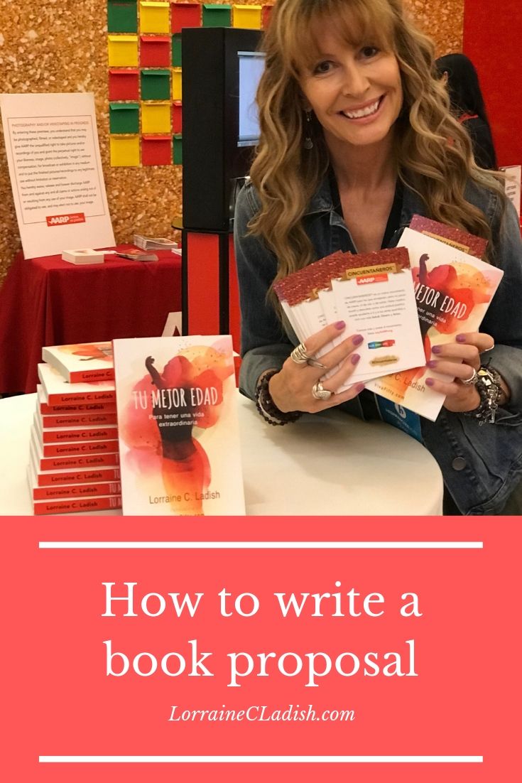 How to write a non-fiction book proposal in a nutshell - Lorraine C. Ladish